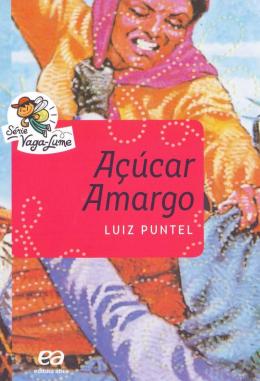 Açúcar Amargo - Ática - Paradidático
