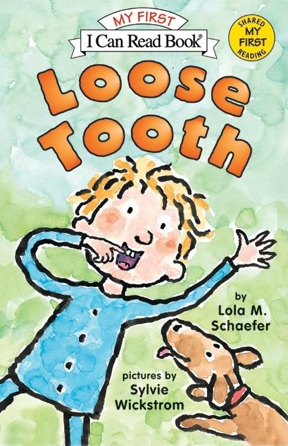 Loose Tooth - HarperCollins