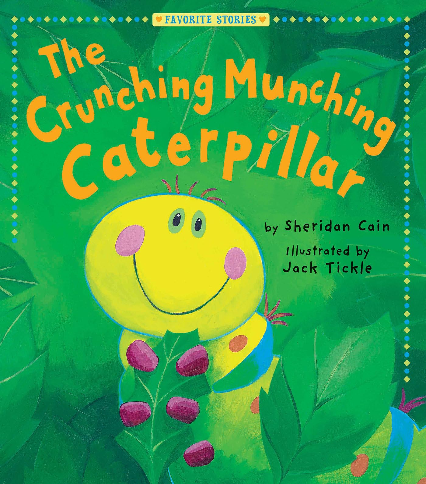 The Crunching Munching Caterpillar - Caterpillar Books - paradidático